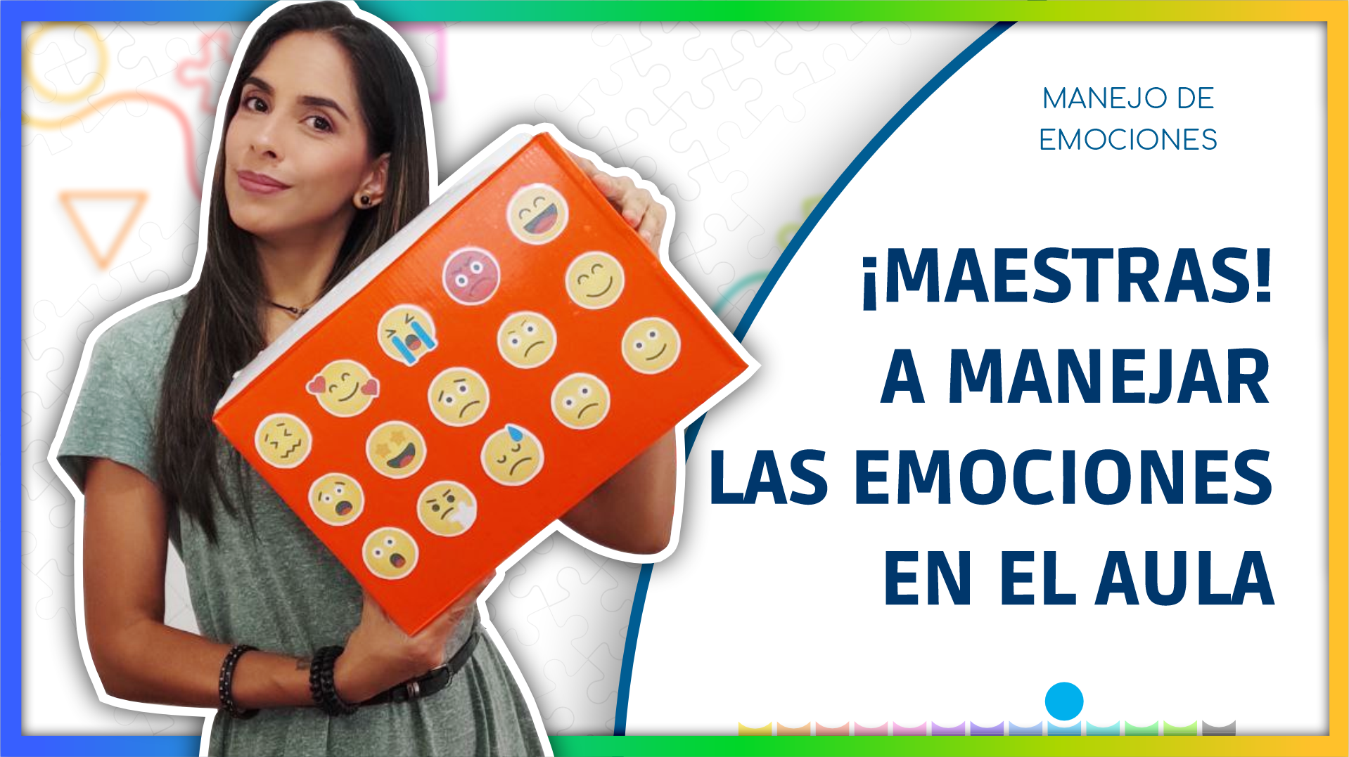 Herramientas para el manejo de emociones en aula – PSICOFORMANDO